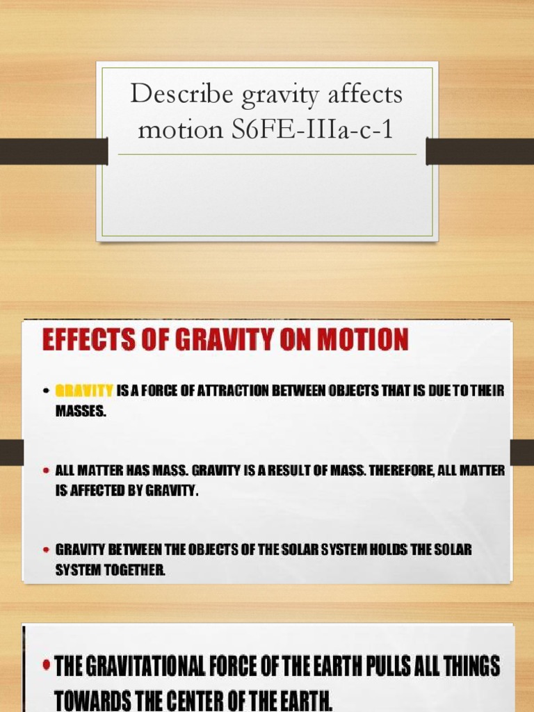 Describe Gravity Affects Motion S6FE-IIIa-c-1 | PDF
