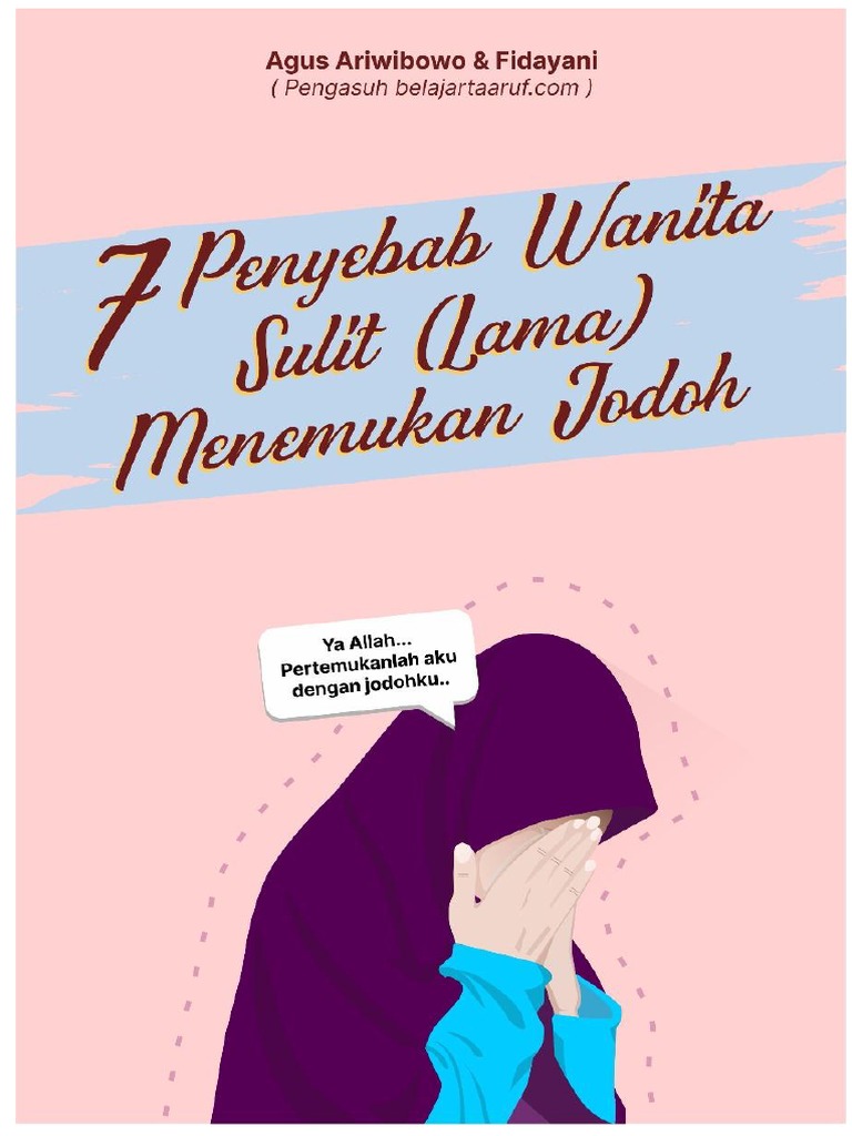 7 Penyebab Wanita Sulit Ketemu Jodoh - Okt PDF | PDF