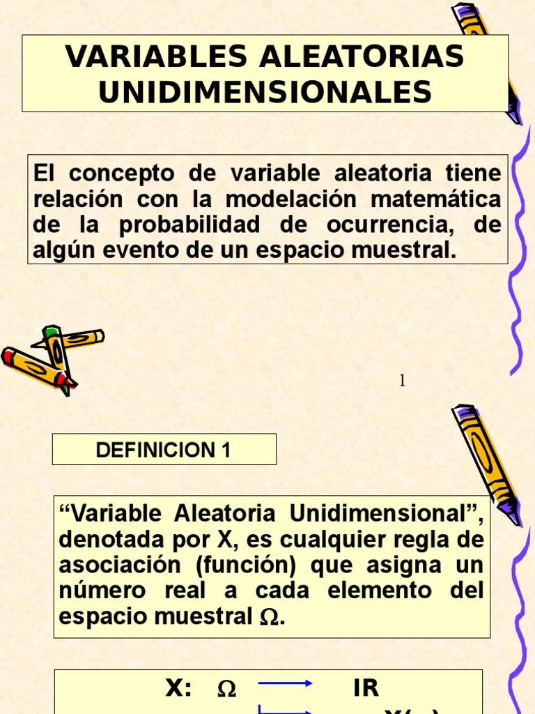 Variables Aleatorias Unidimensionales | PDF | Variable aleatoria | Distribución de probabilidad