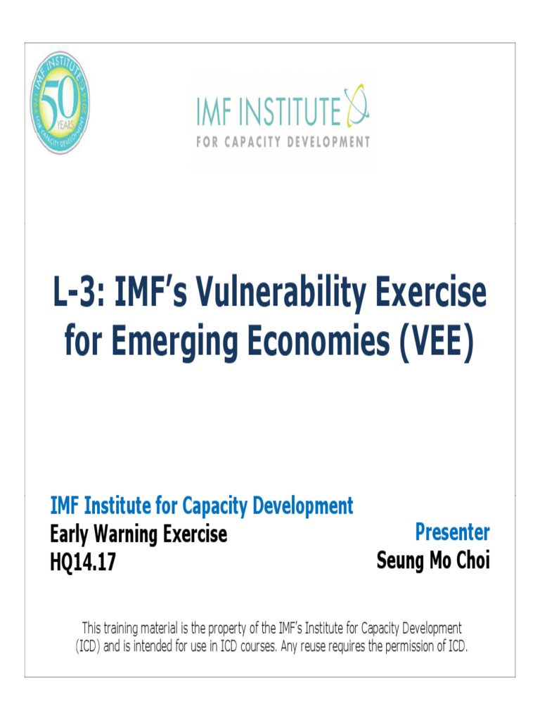 L06 (1) - IMF's Vulnerability Exercise For Emerging Economies (VEE ...