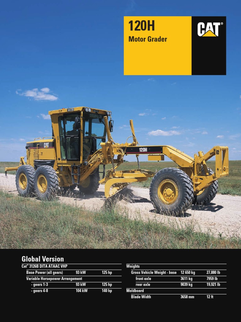 Cat 120H - Motor Grader | PDF | Horsepower | Transmission (Mechanics)