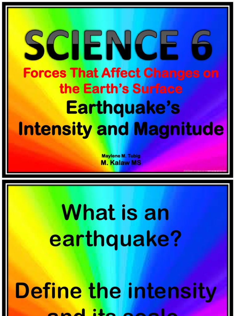 Science 6 Q4 Week 1 Day 4 - Intensity and Magnitude | PDF | Earthquakes ...