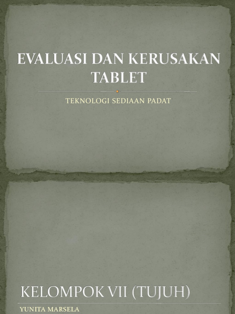 Evaluasi Dan Kerusakan Tablet | PDF