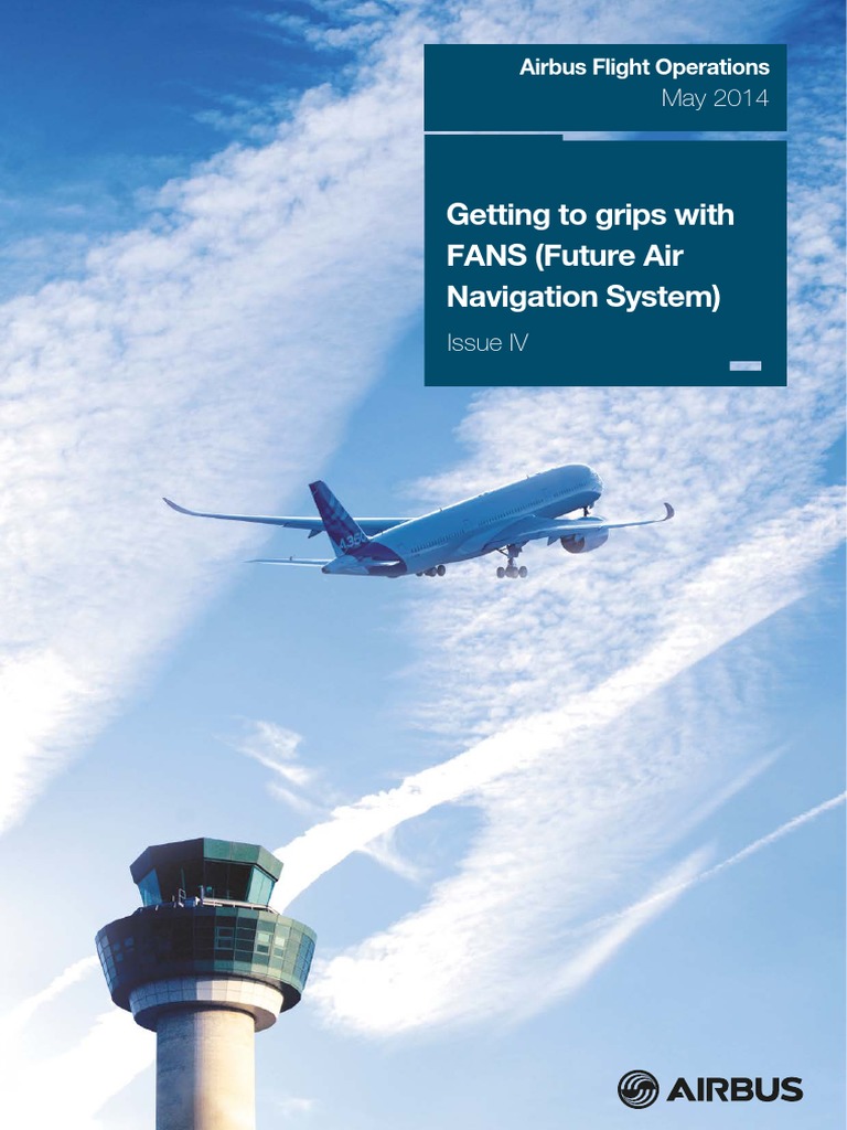 Airbus FANS Operations Overview | PDF | Air Traffic Control | Transport ...