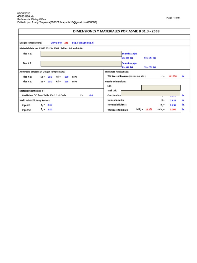 DIMENSIONS AND MATERIALS PER ASME B31.3 - 2008: PIPING DESIGN ...