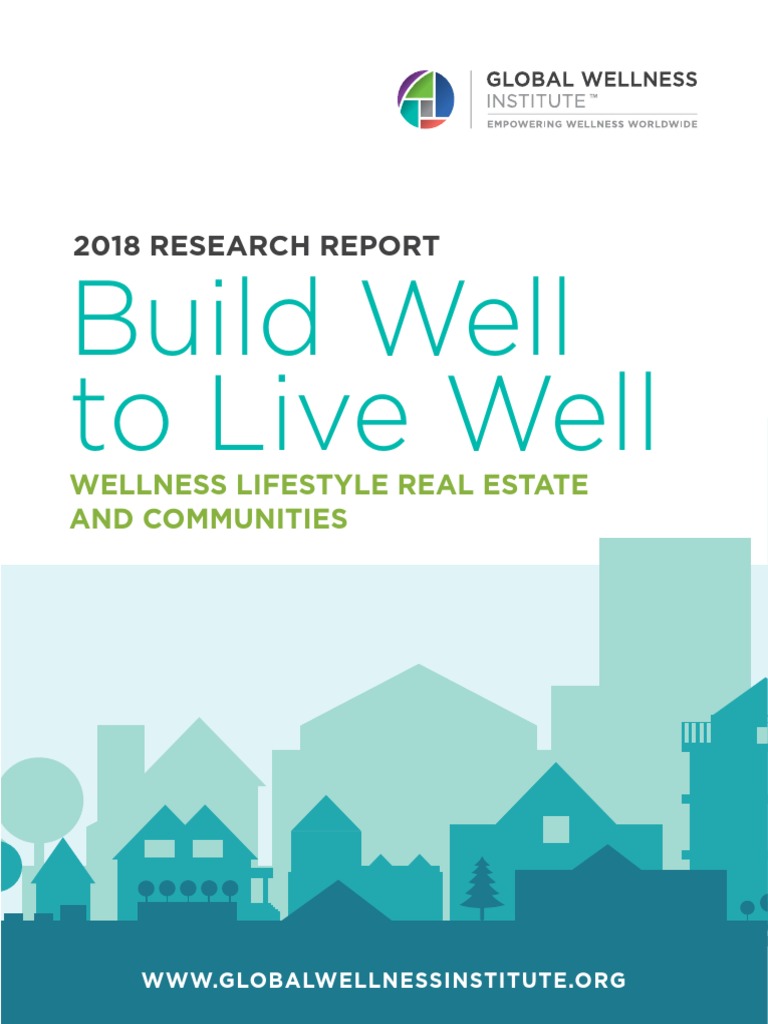 2018 Research - Build Well To Live Well | PDF | Built Environment ...