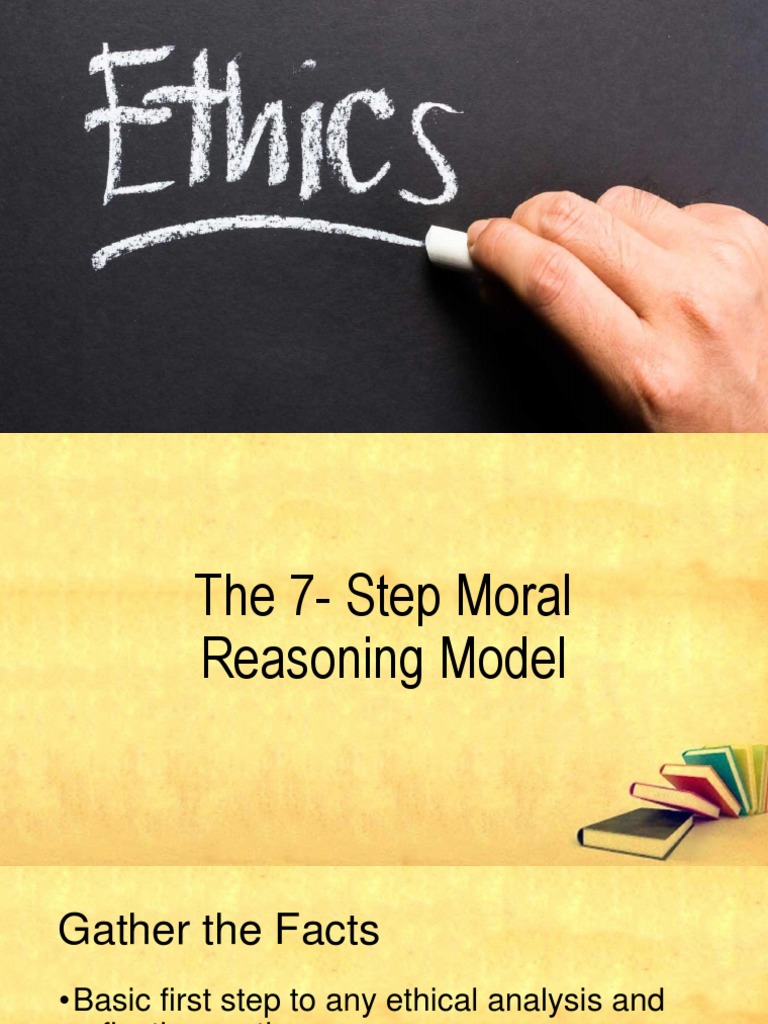 The 7 - Step Moral Reasoning Model | PDF