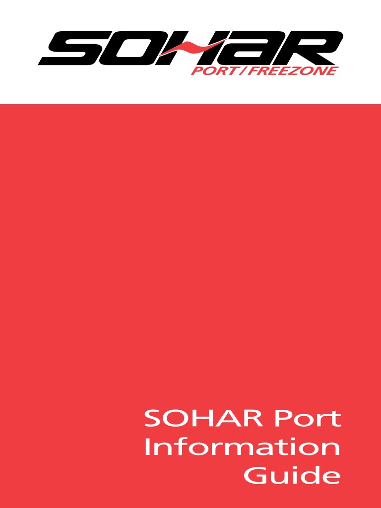 SOHAR Port Information Guide | PDF | Shipping | Water Transport