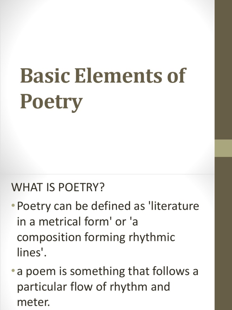 Basic Elements of Poetry | PDF | Metre (Poetry) | Poetry