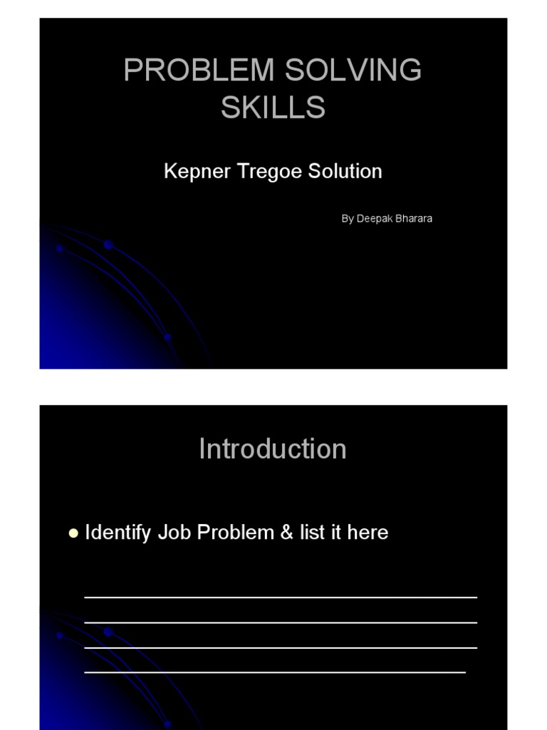Problem Solving Skills Kepner Tregoe Solution | PDF | Decision Making ...