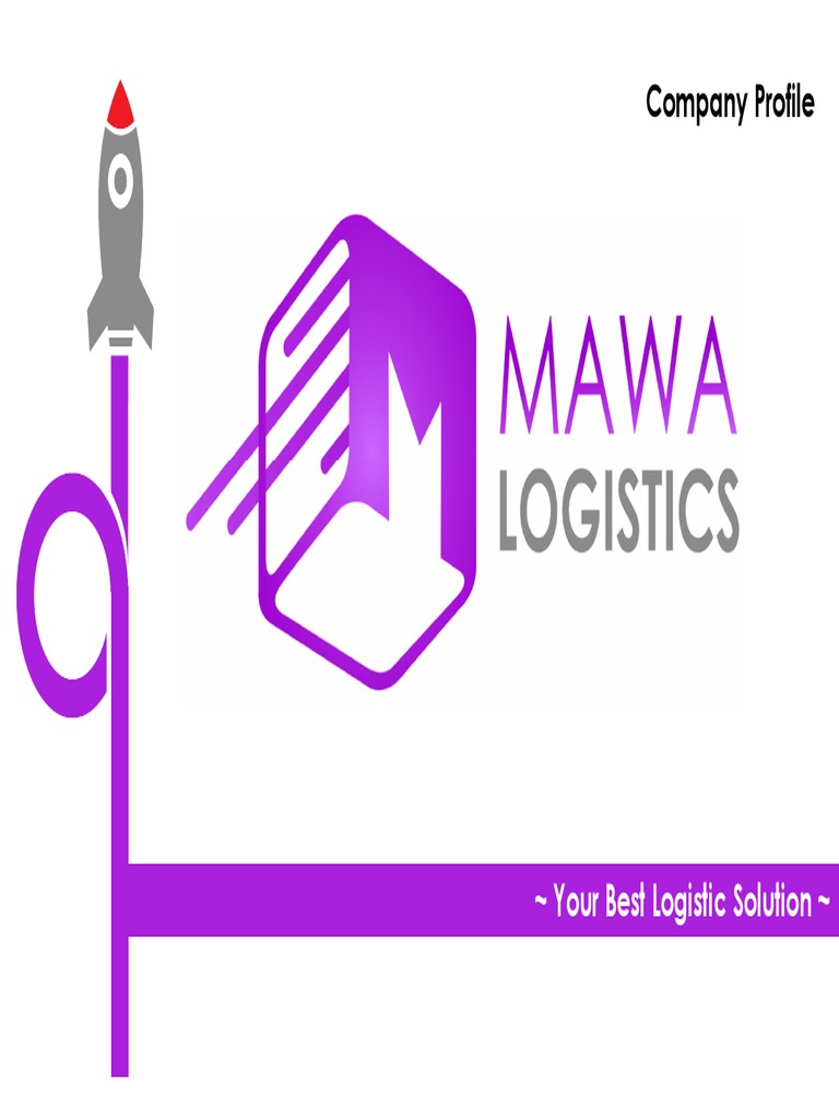 Company Profile Mawa Logistics | PDF | Logistics | Supply Chain