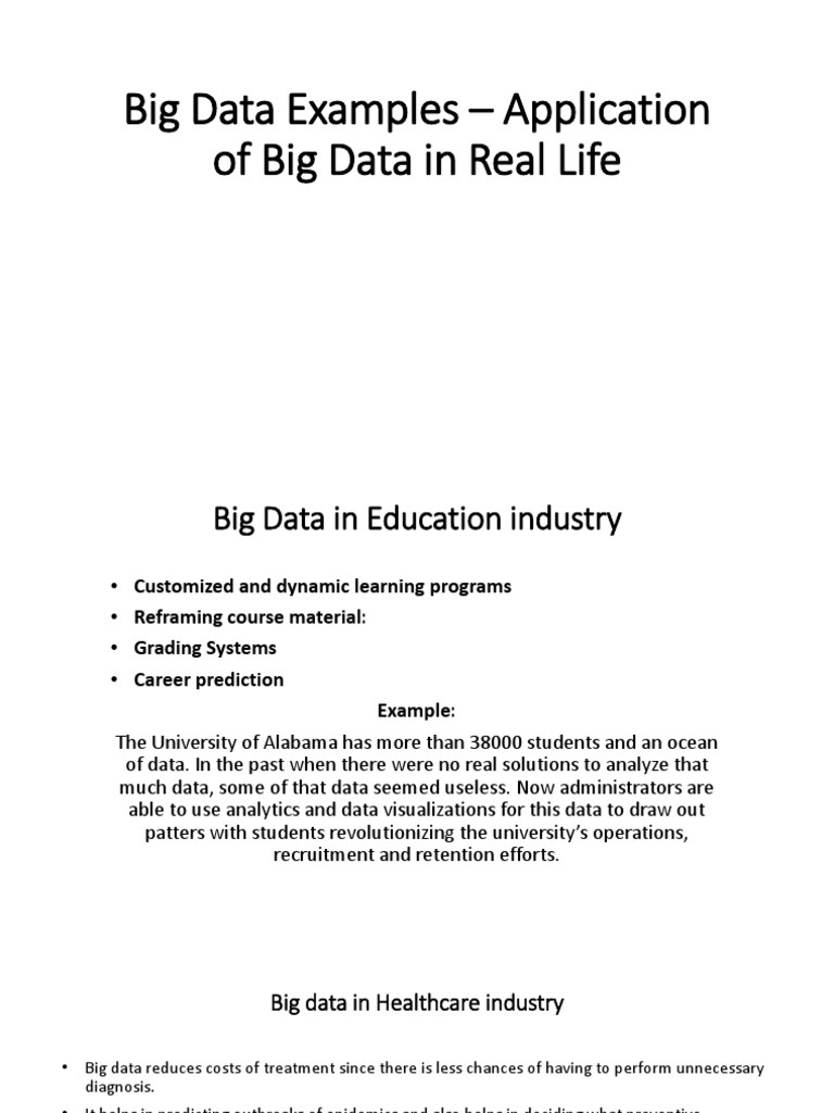 Big Data Examples - Application of Big Data | PDF | Big Data | Analytics