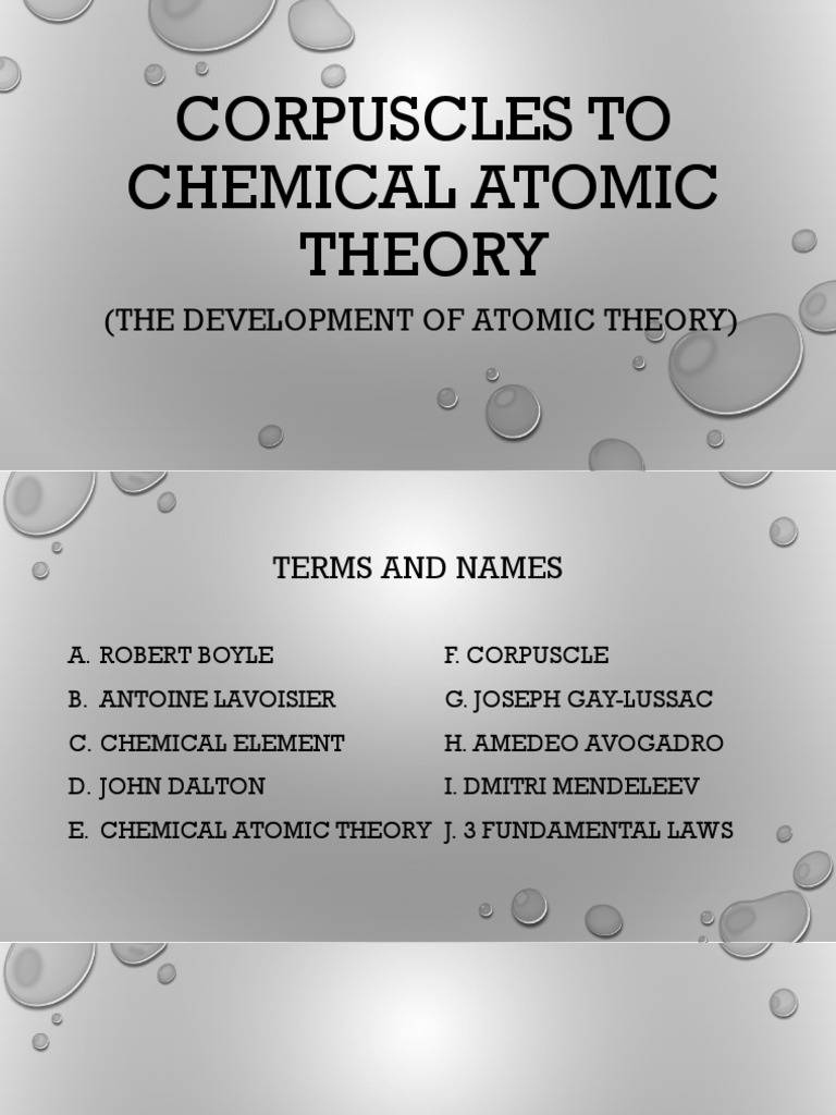 Corpuscles To Chemical Atomic Theory | PDF | Chemical Elements | Chemistry