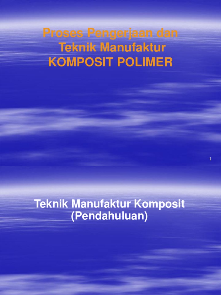 Teknik Manufaktur Komposit Polimer | PDF