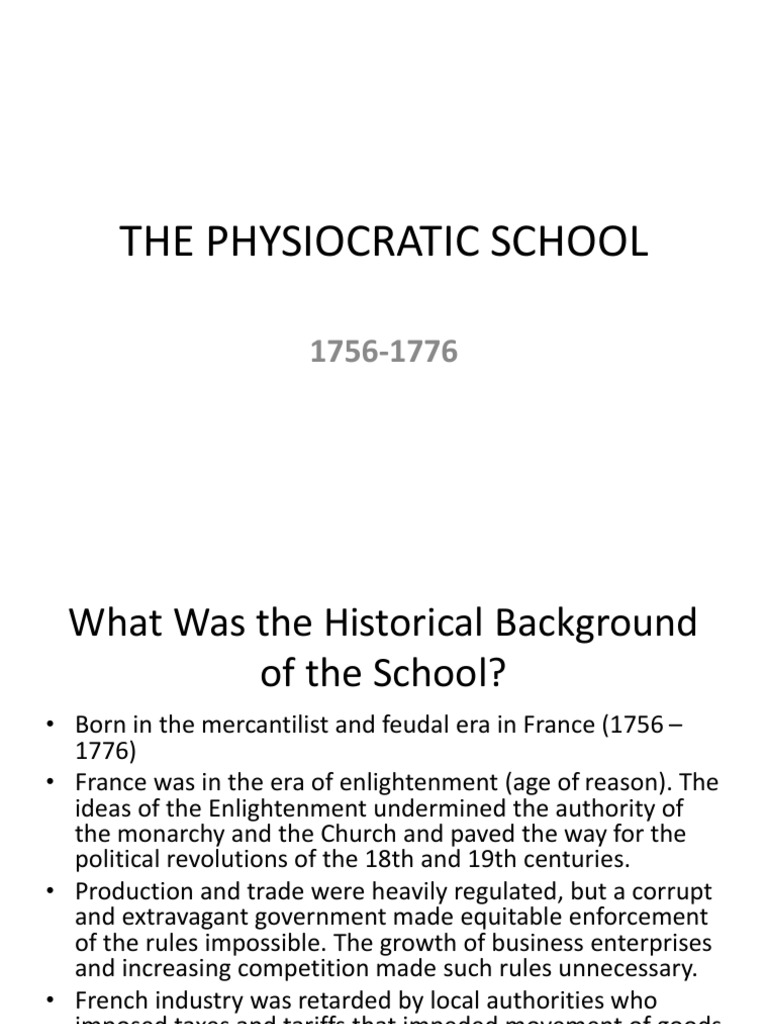 Physiocratic School: Origins & Tenets | PDF | Taxes | Economics