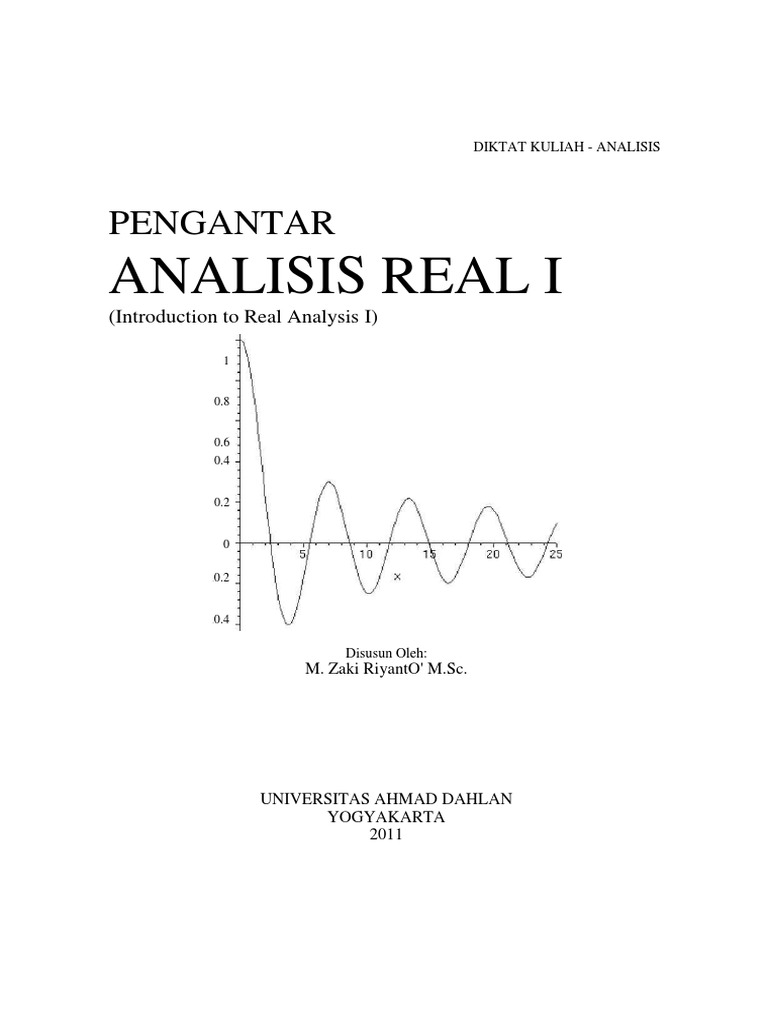 Pengantar Analisis Real I Disusun Oleh M | PDF | Metode & Bahan Ajar