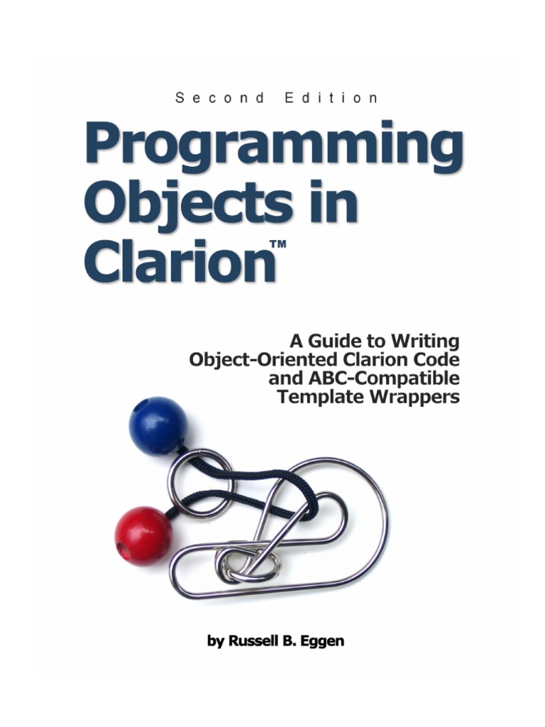 Programming Objects in Clarion. 2nd Edition | PDF | Object Oriented ...