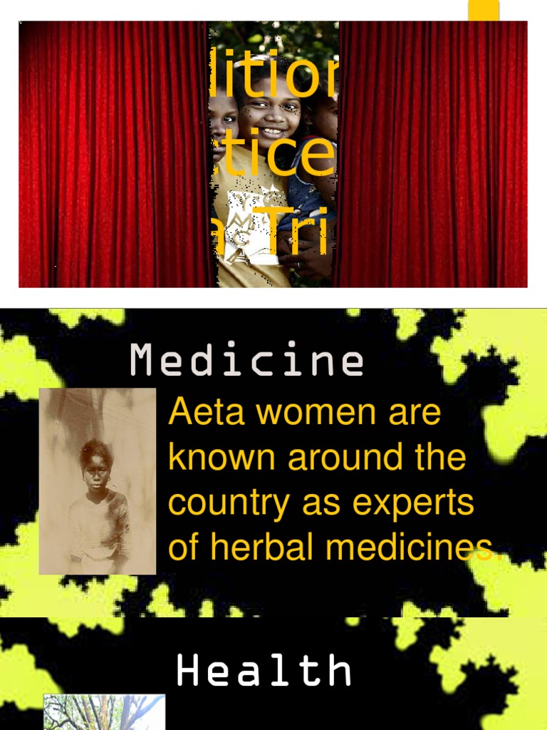 Traditional Medicine and Childbirth Practices Among the Aeta, Agta, and ...