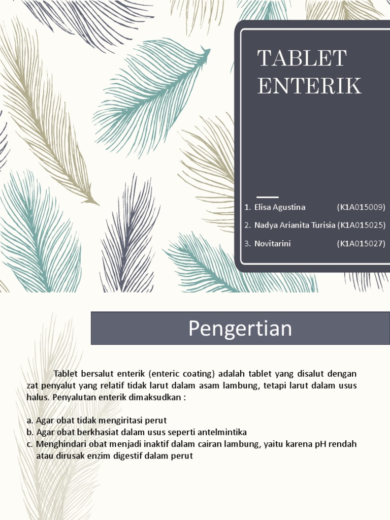 Tablet Enterik: Pengertian dan Pembuatan | PDF | Teknologi & Rekayasa
