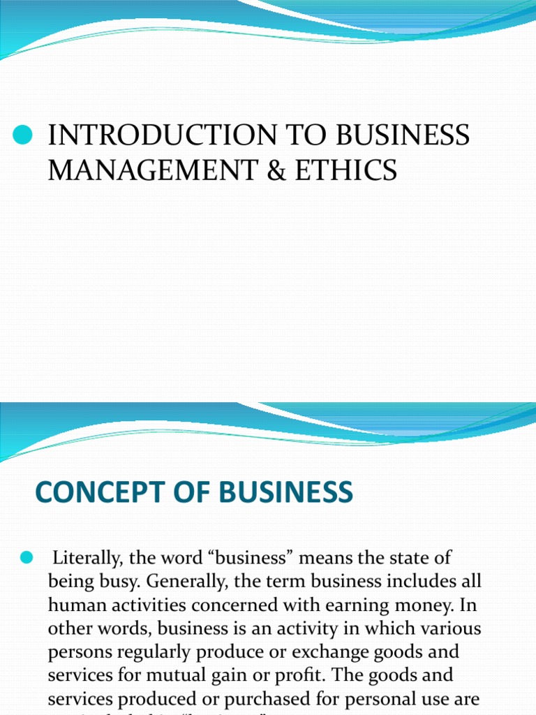 Introduction To Business, Management & Ethics | PDF | Goal | Business