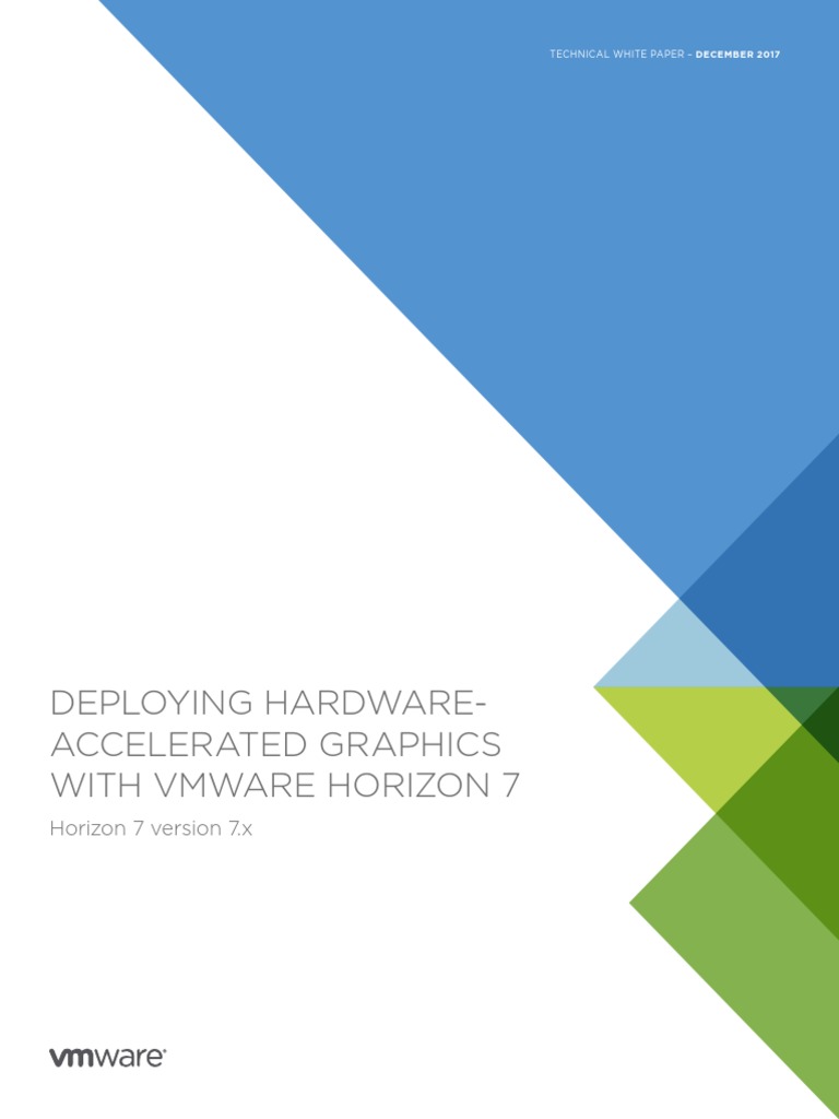 2017 Vmware Horizon View Graphics Acceleration Deployment | PDF ...