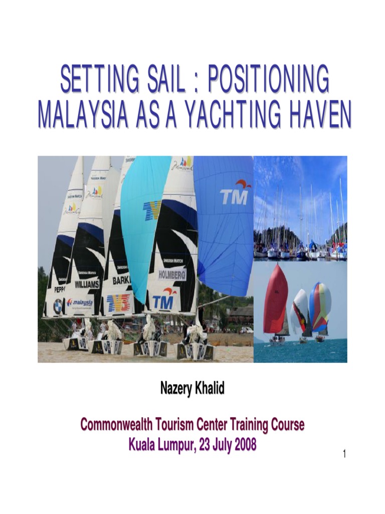 64.setting Sail - Positioning Malaysia As A Yachting Haven | Download ...