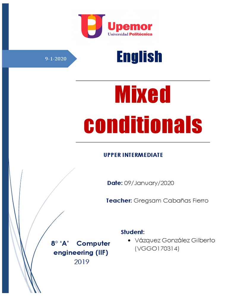 T2 Mixed Conditionals | PDF | Grammar | Linguistics