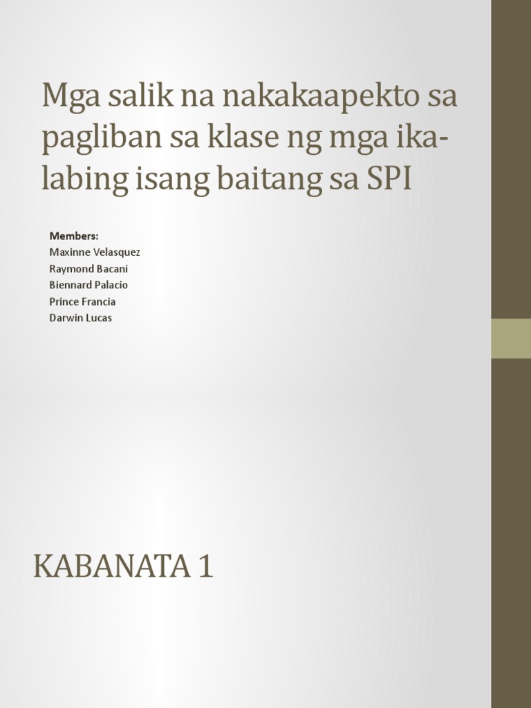 Mga Salik Na Nakakaapekto Sa Pagliban Sa Klase | PDF
