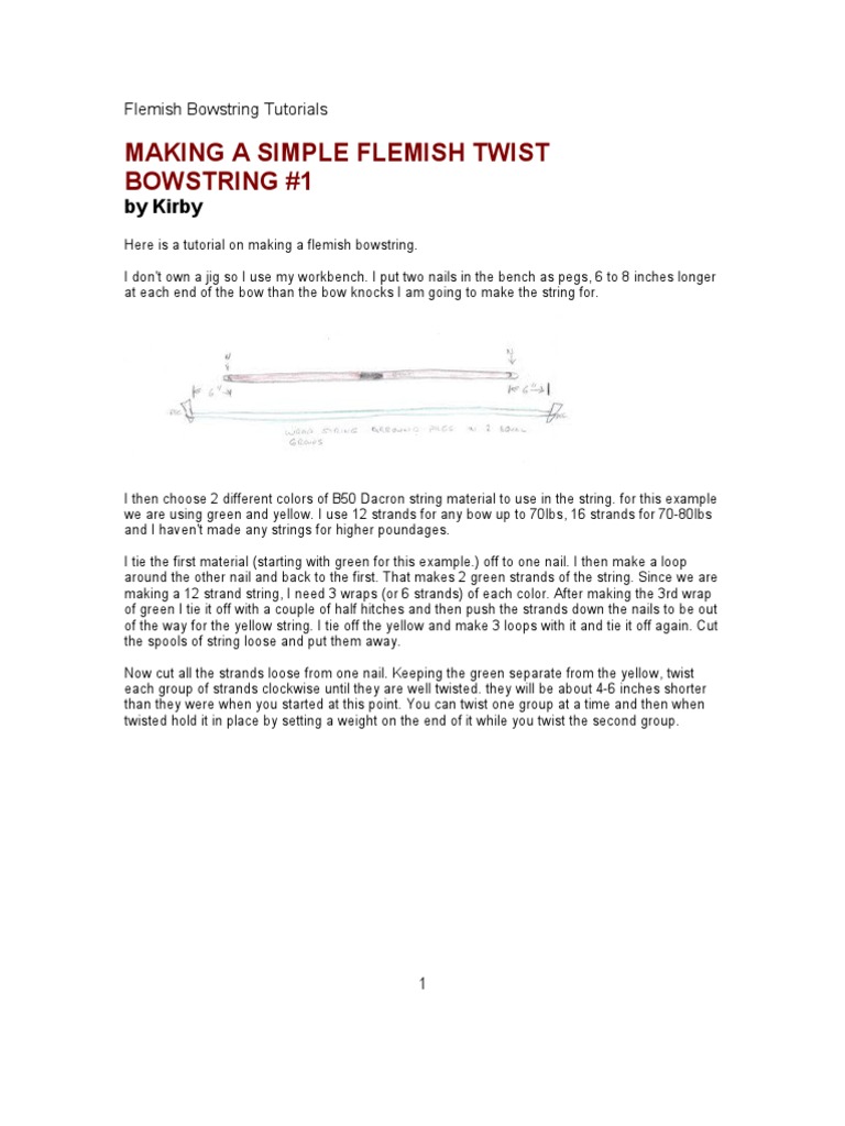 Flemish Twist Bowstring Guide | PDF | Bow And Arrow | Projectile Weapons