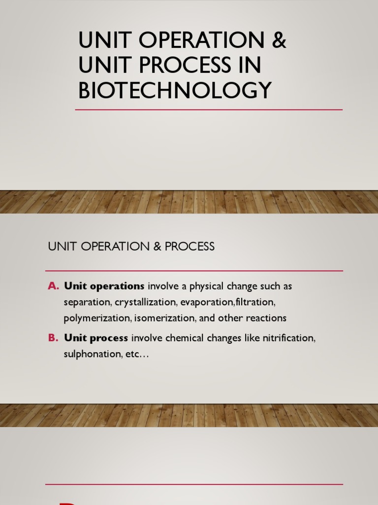 Unit Operation & Unit Process in Biotechnology | PDF | Protein Purification | Chromatography