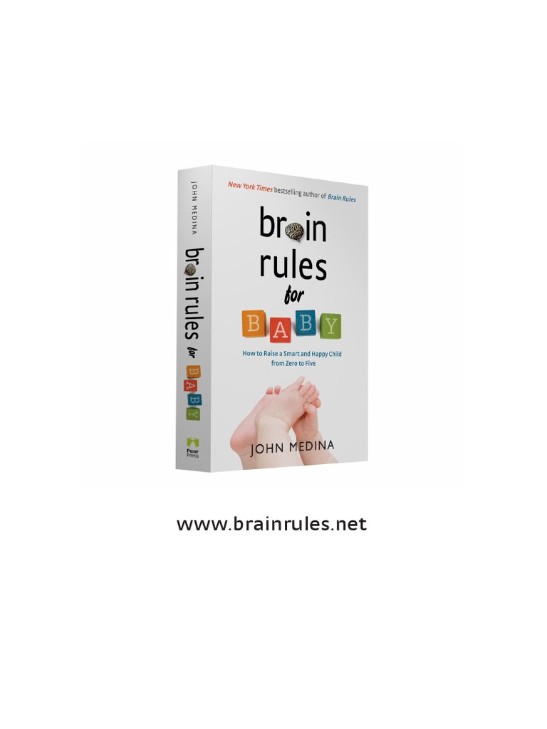 Brain Rules For Baby Practical Tips | PDF | Parenting | Relationships