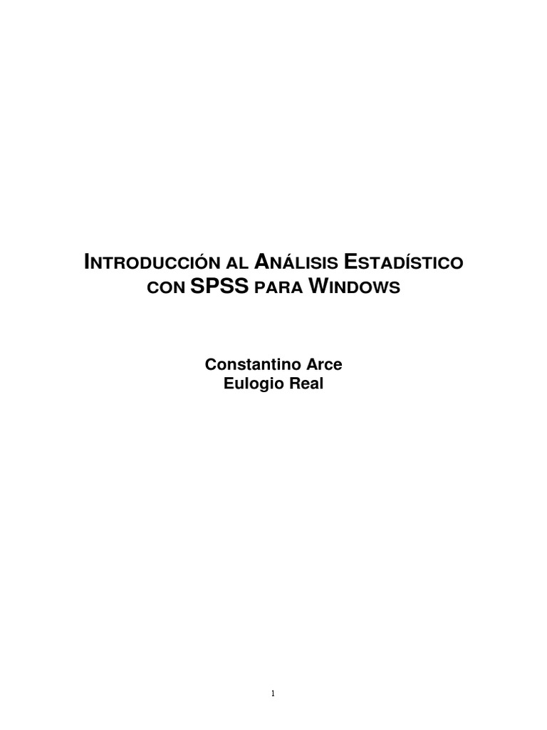 Introducción Al Análisis Estadistico Con SPSS para Windows - Arce, C. | PDF | Spss | Ventana ...