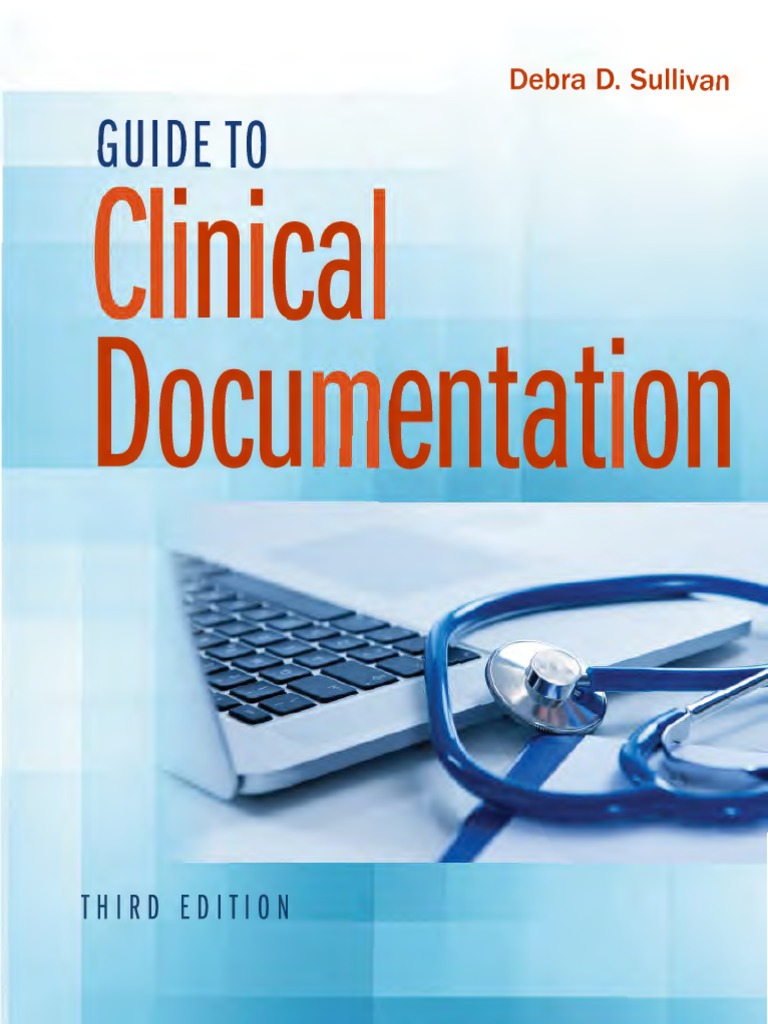 Guide To Clinical Documentation 3rd Edition | PDF | Medical ...
