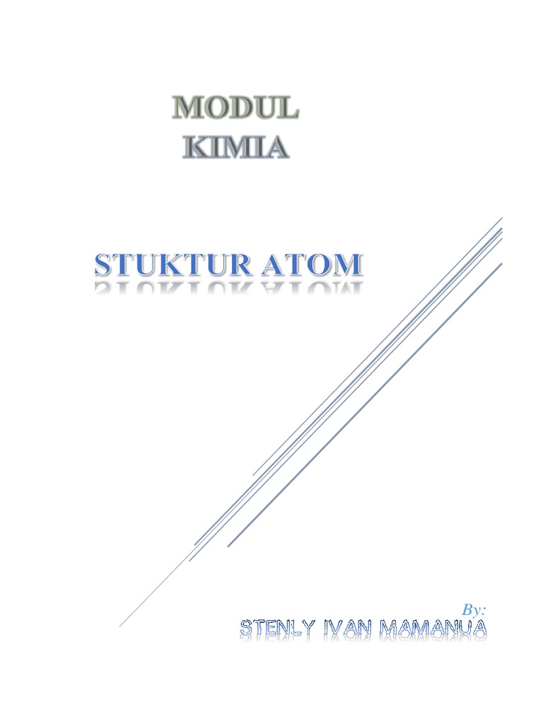 Modul Kimia Struktur Atom | PDF | Metode & Bahan Ajar | Sains & Matematika