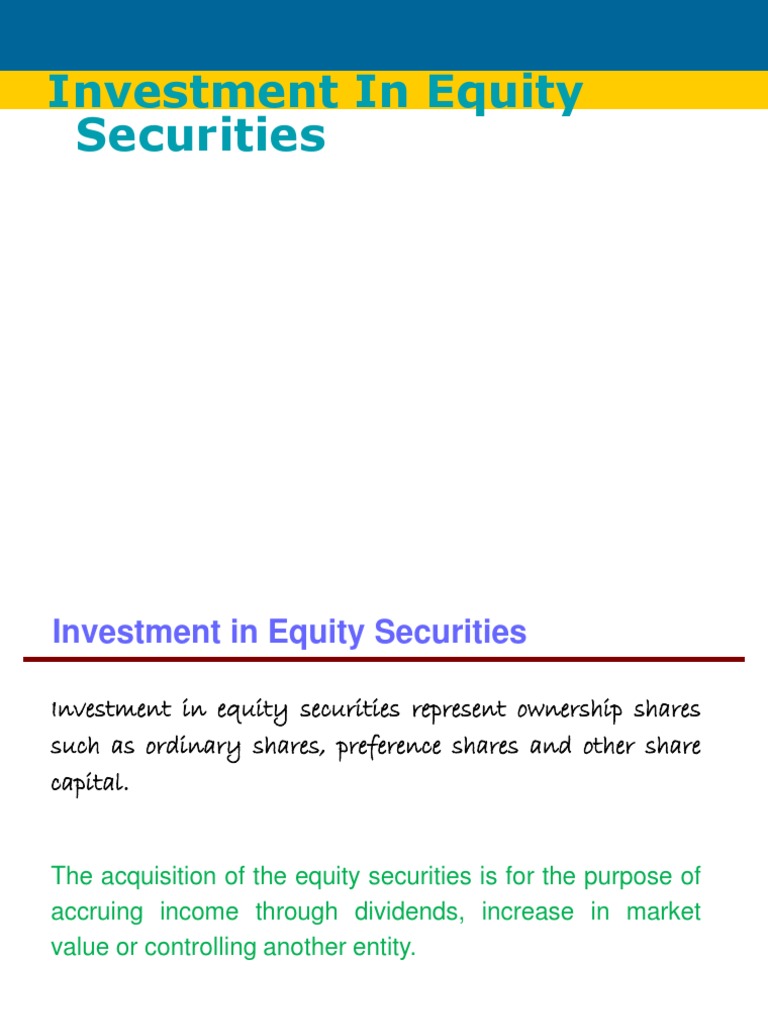 Understanding Equity Securities Investments | PDF | Dividend | Stocks