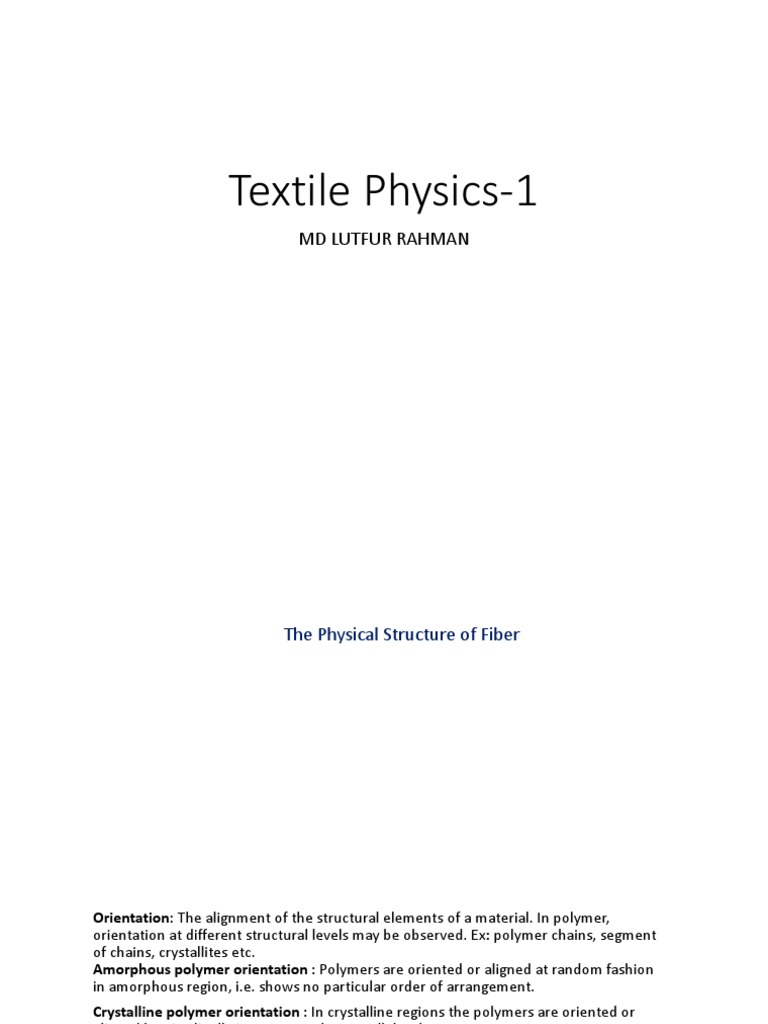 1) The Physical Structure of Fiber | PDF | Polymers | Fibers