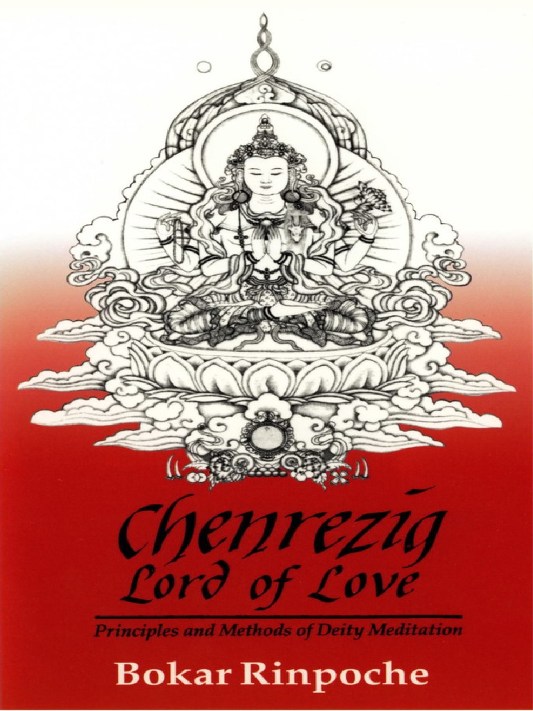 Bokar Rinpoche, Christiane Buchet, Dan Jorgensen - Chenrezig, Lord of ...