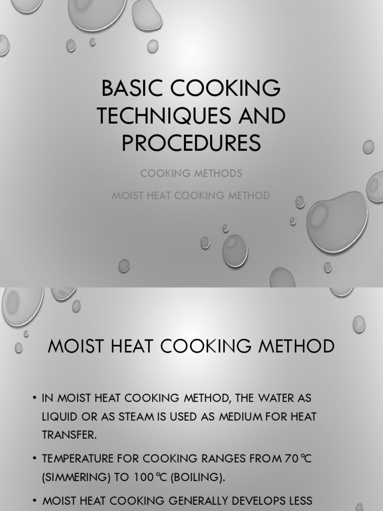 Moist Heat Cooking Method | PDF | Boiling | Cooking