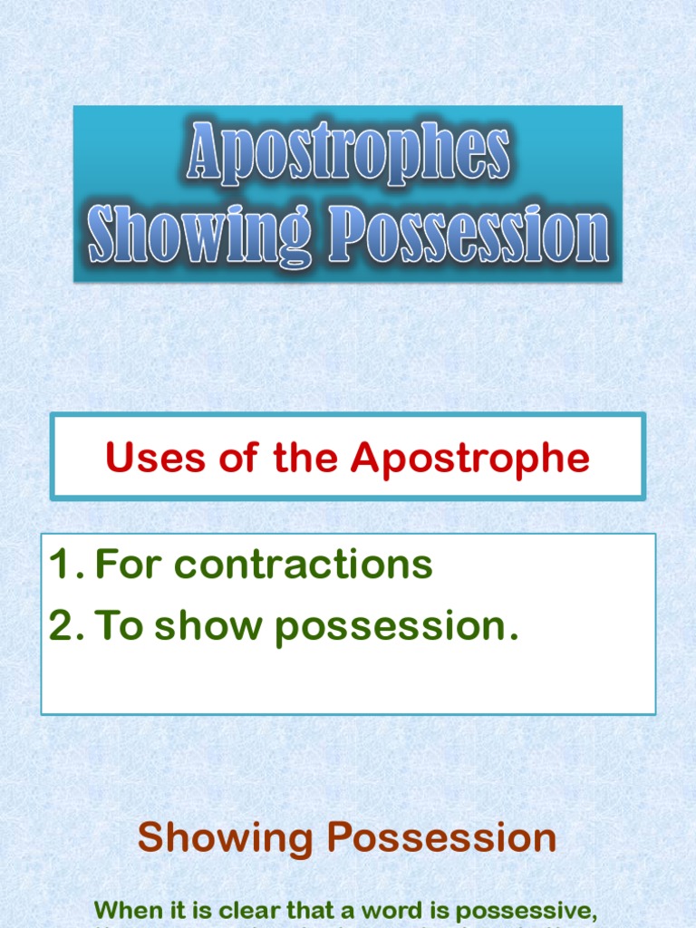 Apostrophe Showing Possession | PDF | Grammatical Number | Plural
