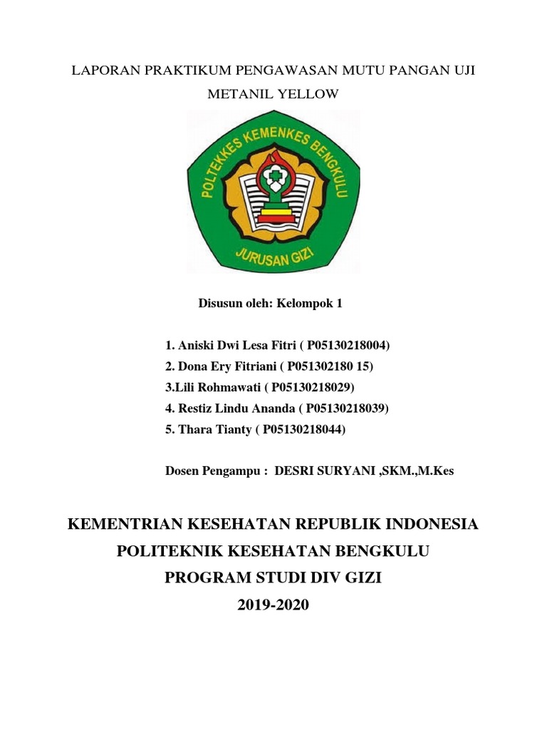 LAPORAN PRAKTIKUM PENGAWASAN MUTU PANGAN UJI METANIL YELLOW Kel 1 | PDF LAPORAN PRAKTIKUM PENGAWASAN MUTU PANGAN UJI METANIL YELLOW Kel 1 | PDF
