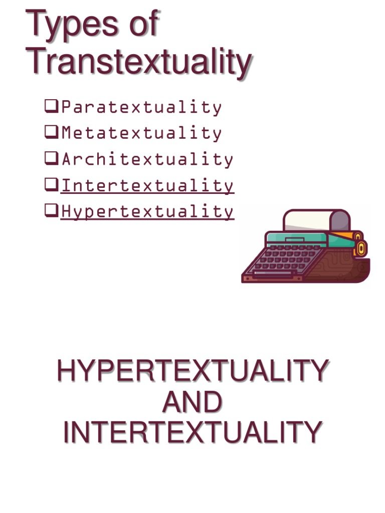 Intertextuality and Hypertextuality | PDF