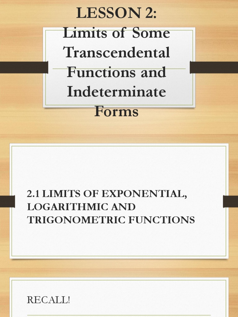 Limits of Some Transcendental Functions and Indeterminate Forms | PDF