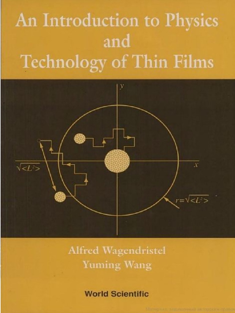 An Introduction To Physics and Technology of Thin Films, Wagendristel A ...