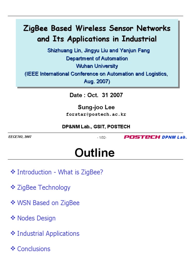 Zigbee Based Wireless Sensor Networks And Its Applications In
