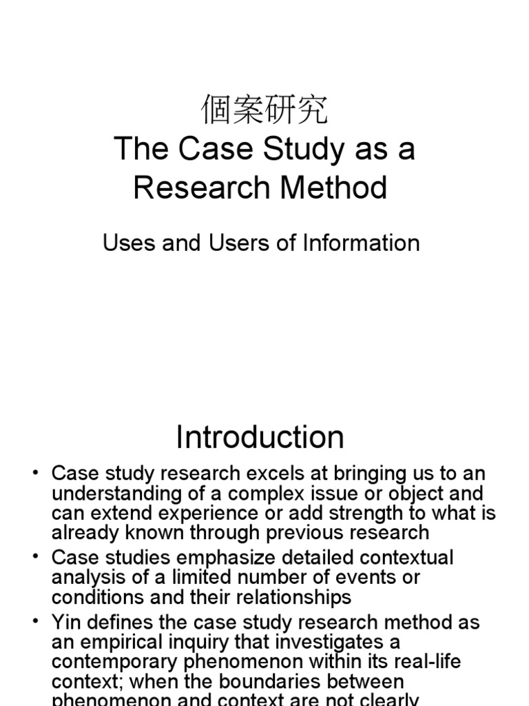 個案研究 The Case Study as a Research Method: Uses and Users of Information | PDF | Case Study ...