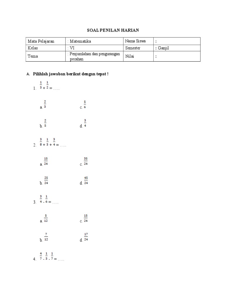 Soal PH 1 MTK K5 K13 Penjumlahan Dan Pengurangan Pecahan | PDF
