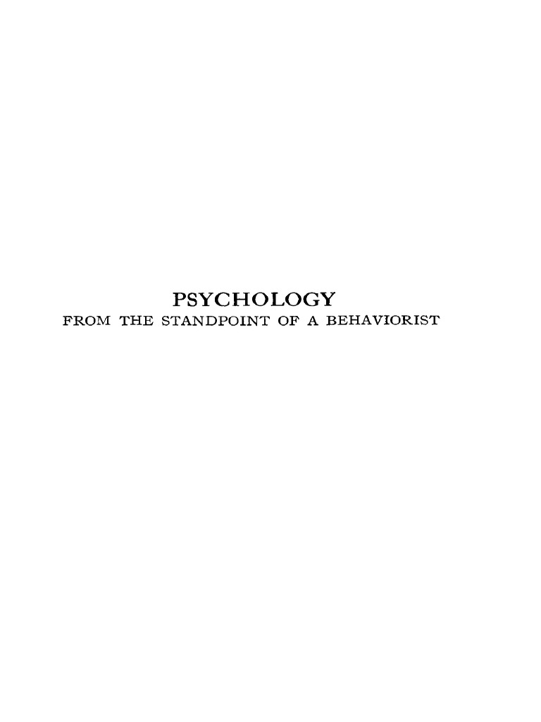 John Broadus Watson Psychology From The Standpoint Of A Behaviorist J