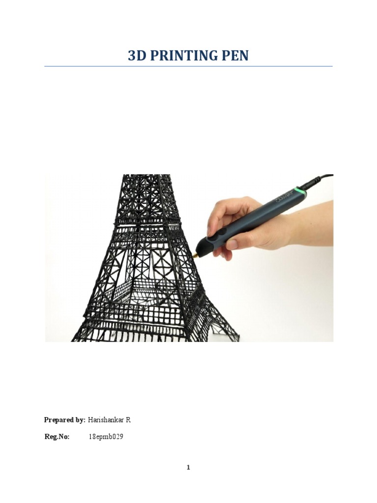 3D Printing Pen PDF | Download Free PDF | 3 D Printing | Materials