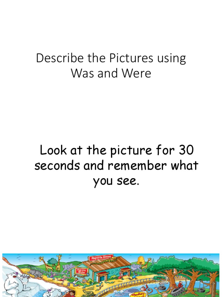 Describing Pictures With Was Were Picture Description Exercises - 96281 ...