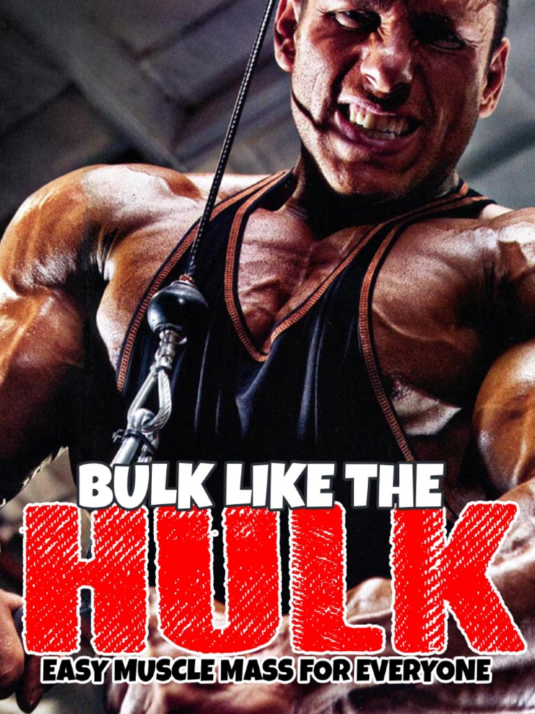 Bulk Like The HULK | PDF | Kettlebell | Recreation